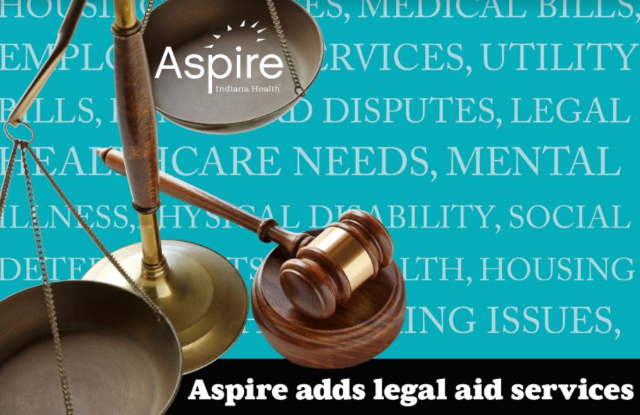 Aspire adds legal aid services - Blog Post - Aspire Indiana Health